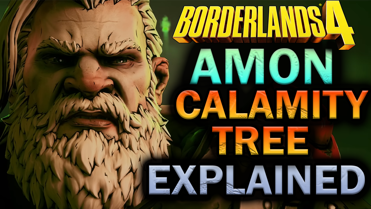 Borderlands 4 Amon Calamity skill tree guide breakdown